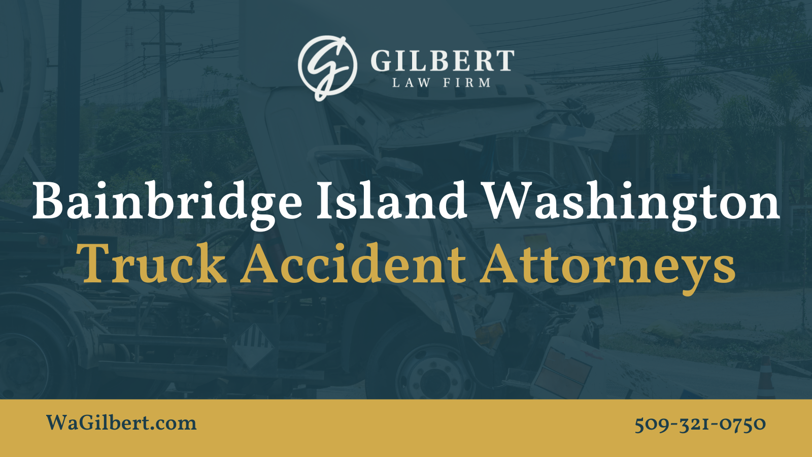 Bainbridge Island Truck Accident Lawyers