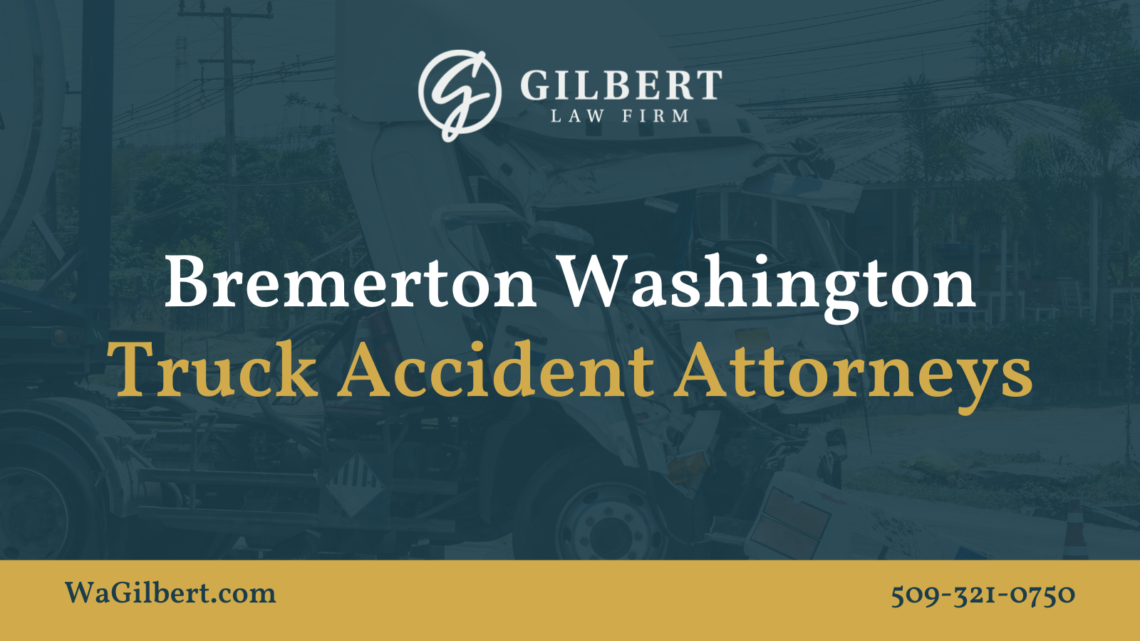 Bremerton Truck Accident Lawyers